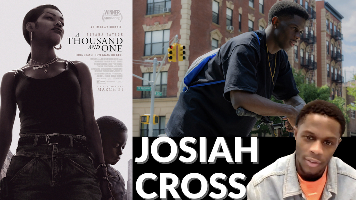 Josiah Cross Talks 'A Thousand And One' And A "Loyal Commitment To The ...