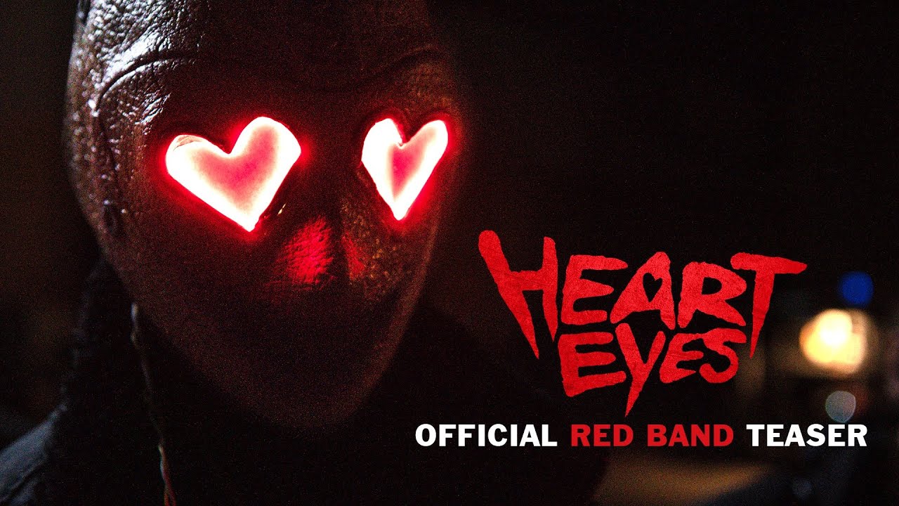 'Heart Eyes' Red Band Teaser Promises A Bloody And 'Freaky' Valentine's ...