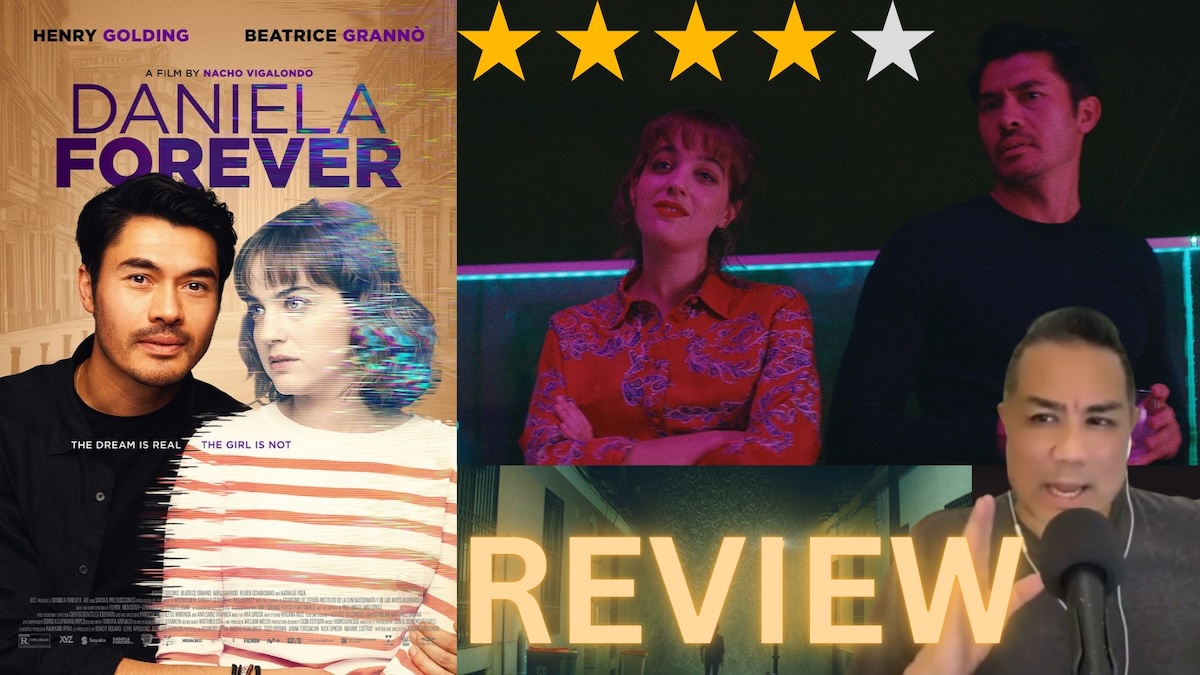 'Daniela Forever' Movie Review - Henry Golding and Beatrice Grannò Are In A Dreamscape Romance ...