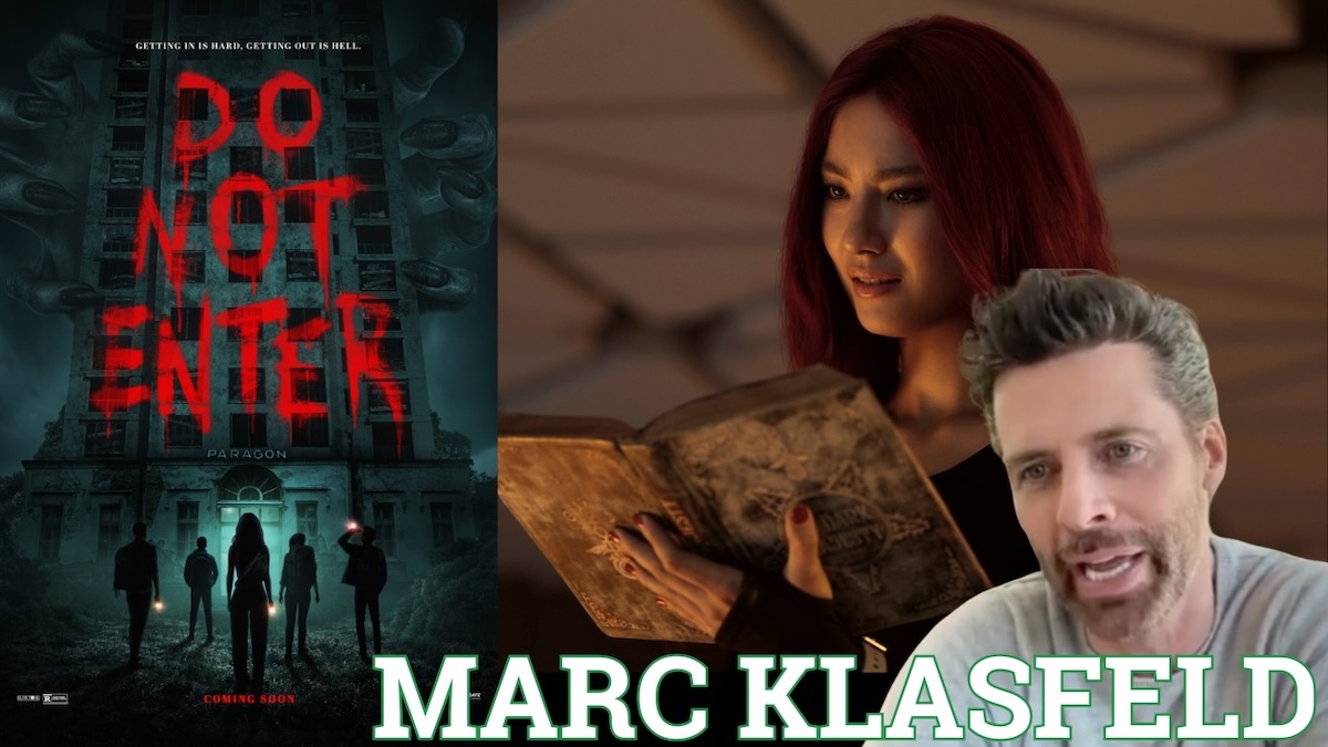 Marc Klasfeld Crafts Adventure And Horror Hybrid With 'Do Not Enter ...